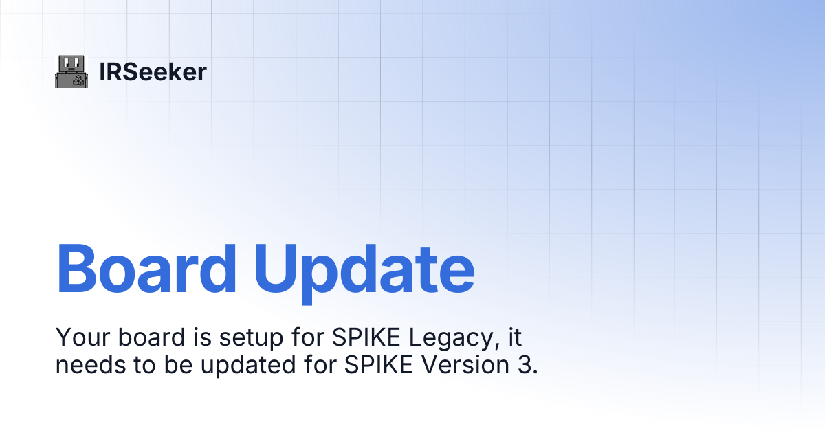 Board Update | IRSeeker