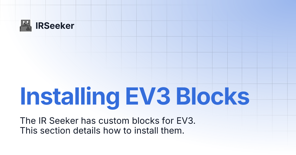 Installing EV3 Blocks | IRSeeker